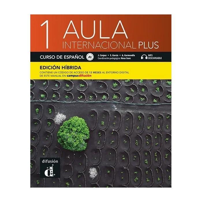 AULA INTERNACIONAL PLUS 1 (A1) LIBRO DEL ALUMNO (EDICION HIBRIDA)