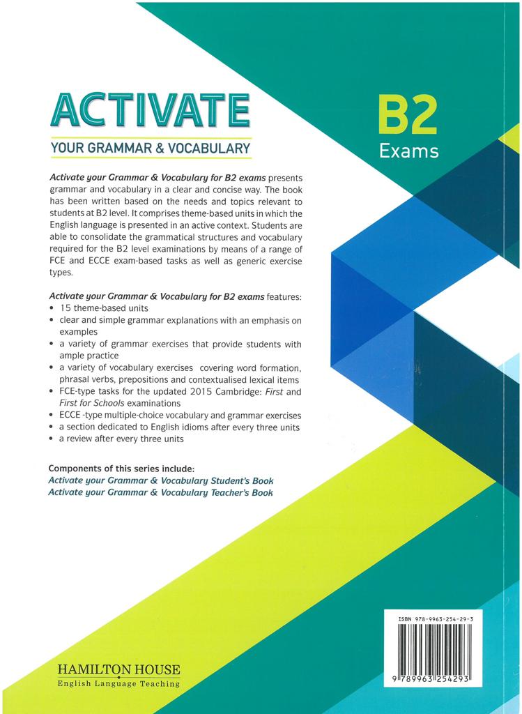 ACTIVATE YOUR GRAMMAR & VOCABULARY B2